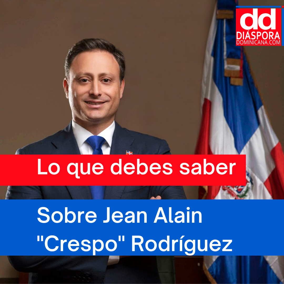Lo que debes saber sobre Jean Alain “Crespo” Rodríguez - Periódico ...