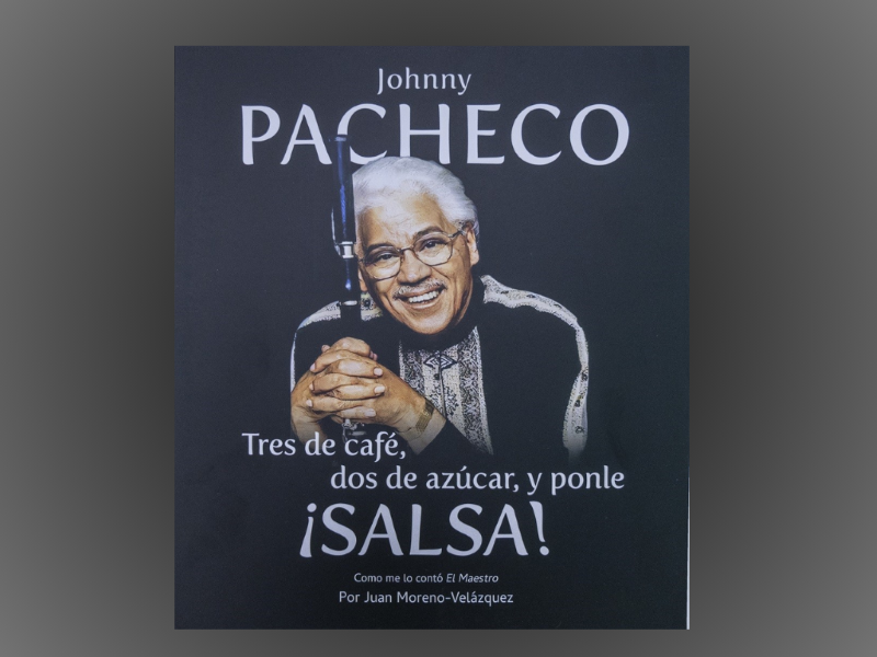 Hecha justicia a Johnny Pacheco, con tres de café, dos de azúcar y ...